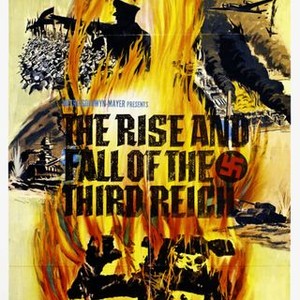 The Rise and Fall of the Third Reich - Rotten Tomatoes