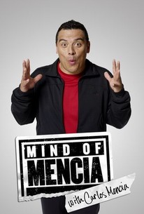 Mind of Mencia | Rotten Tomatoes