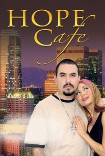 Hope Cafe | Rotten Tomatoes