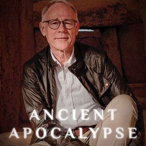 Ancient Apocalypse - Rotten Tomatoes