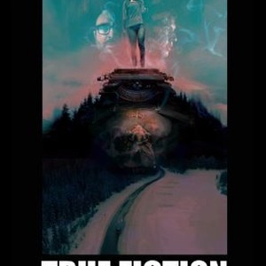 True Fiction - Rotten Tomatoes