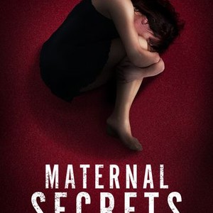 Maternal Secrets - Rotten Tomatoes