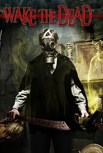 Wake the Dead | Rotten Tomatoes