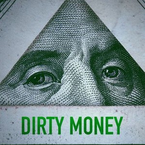 Dirty Money - Rotten Tomatoes