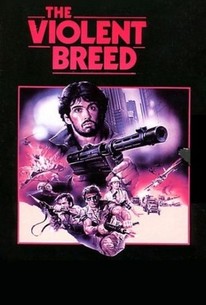 The Violent Breed | Rotten Tomatoes