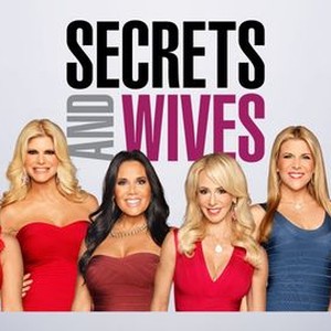 Secrets and Wives - Rotten Tomatoes