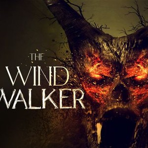 The Wind Walker - Rotten Tomatoes