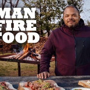 Man Fire Food: Season 9, Episode 5 - Rotten Tomatoes