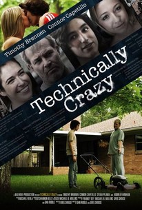 Technically Crazy | Rotten Tomatoes