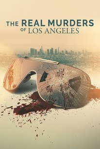 The Real Murders of Los Angeles | Rotten Tomatoes