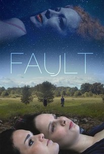 Fault - Rotten Tomatoes