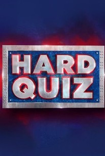 Hard Quiz: Season 5 | Rotten Tomatoes