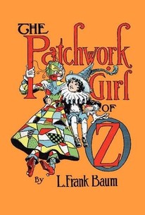 The Patchwork Girl of Oz | Rotten Tomatoes