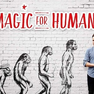 Magic for Humans: Season 1, Episode 1 - Rotten Tomatoes