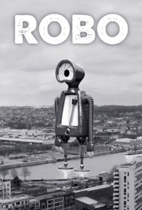 Robo (2018) | Rotten Tomatoes