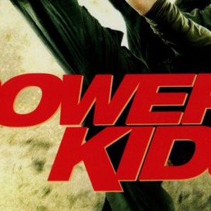 Power Kids (Force Of Five) (2009) - Rotten Tomatoes