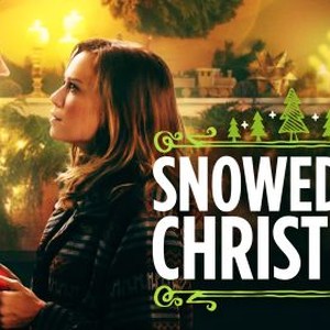 Snowed Inn Christmas (2017) - Rotten Tomatoes