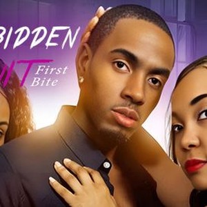 Forbidden Fruit: First Bite - Rotten Tomatoes