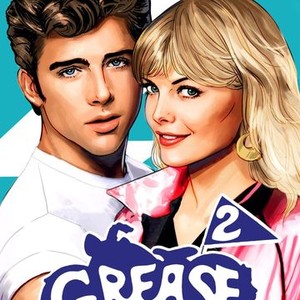 Grease 2 - Rotten Tomatoes