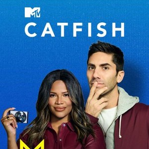 Catfish: The TV Show - Rotten Tomatoes