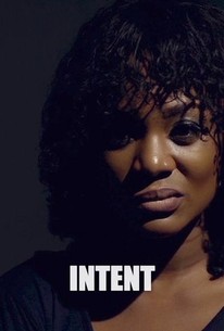 Intent | Reviews | Rotten Tomatoes