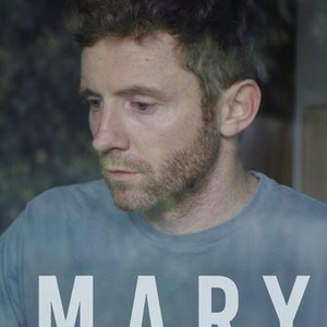 Mary - Rotten Tomatoes