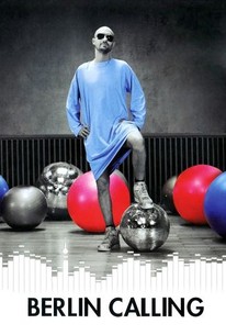 Berlin Calling | Rotten Tomatoes