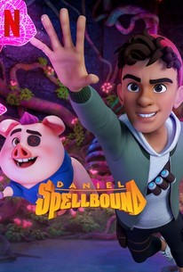 Daniel Spellbound | Rotten Tomatoes