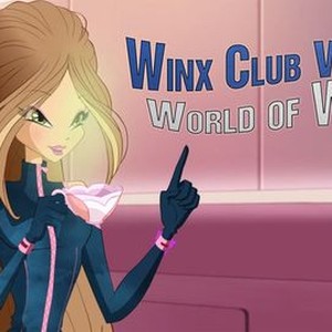 Winx Club WOW: World of Winx - Rotten Tomatoes