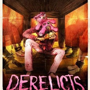 Derelicts - Rotten Tomatoes