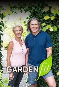 GardenFit: Season 1, Episode 1 - Rotten Tomatoes