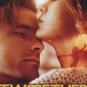 Twogether - Rotten Tomatoes