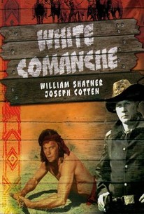 White Comanche | Cast and Crew | Rotten Tomatoes