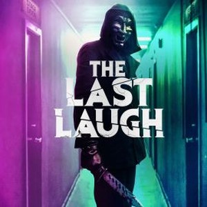 The Last Laugh - Rotten Tomatoes