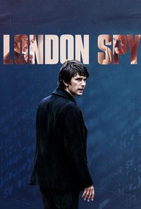 London Spy | Rotten Tomatoes