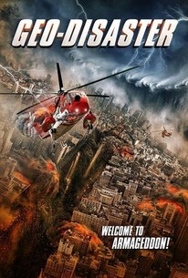 Geo-Disaster | Rotten Tomatoes