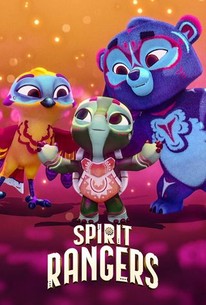 Spirit Rangers | Rotten Tomatoes