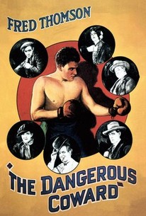 The Dangerous Coward | Rotten Tomatoes