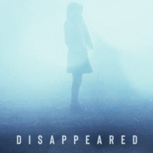 Disappeared - Rotten Tomatoes
