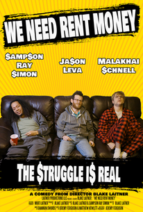 We Need Rent Money | Rotten Tomatoes