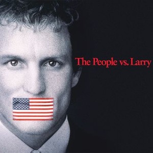 The People vs. Larry Flynt - Rotten Tomatoes