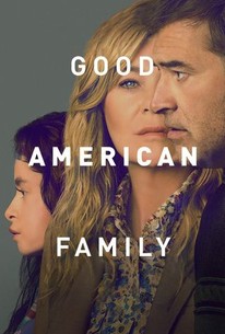 Good American Family: Season 1 | Rotten Tomatoes