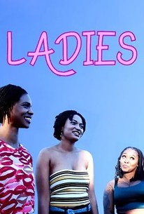 Ladies | Rotten Tomatoes