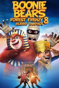 Boonie Bears Forest Frenzy 8 Mummy Rampage | Rotten Tomatoes