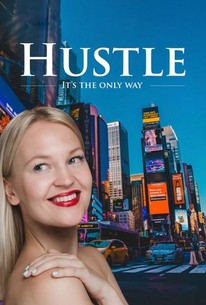 Hustle (2018) | Rotten Tomatoes