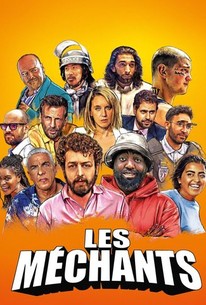 Les méchants | Rotten Tomatoes