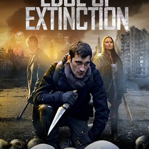 Edge of Extinction - Rotten Tomatoes