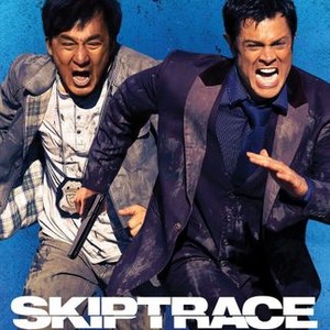 Skiptrace - Rotten Tomatoes