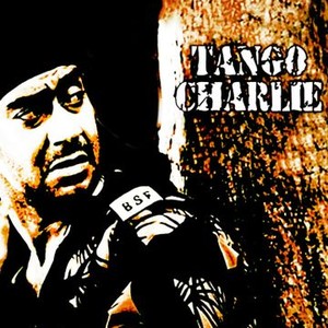 Tango Charlie - Rotten Tomatoes