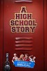 A High School Story | Rotten Tomatoes